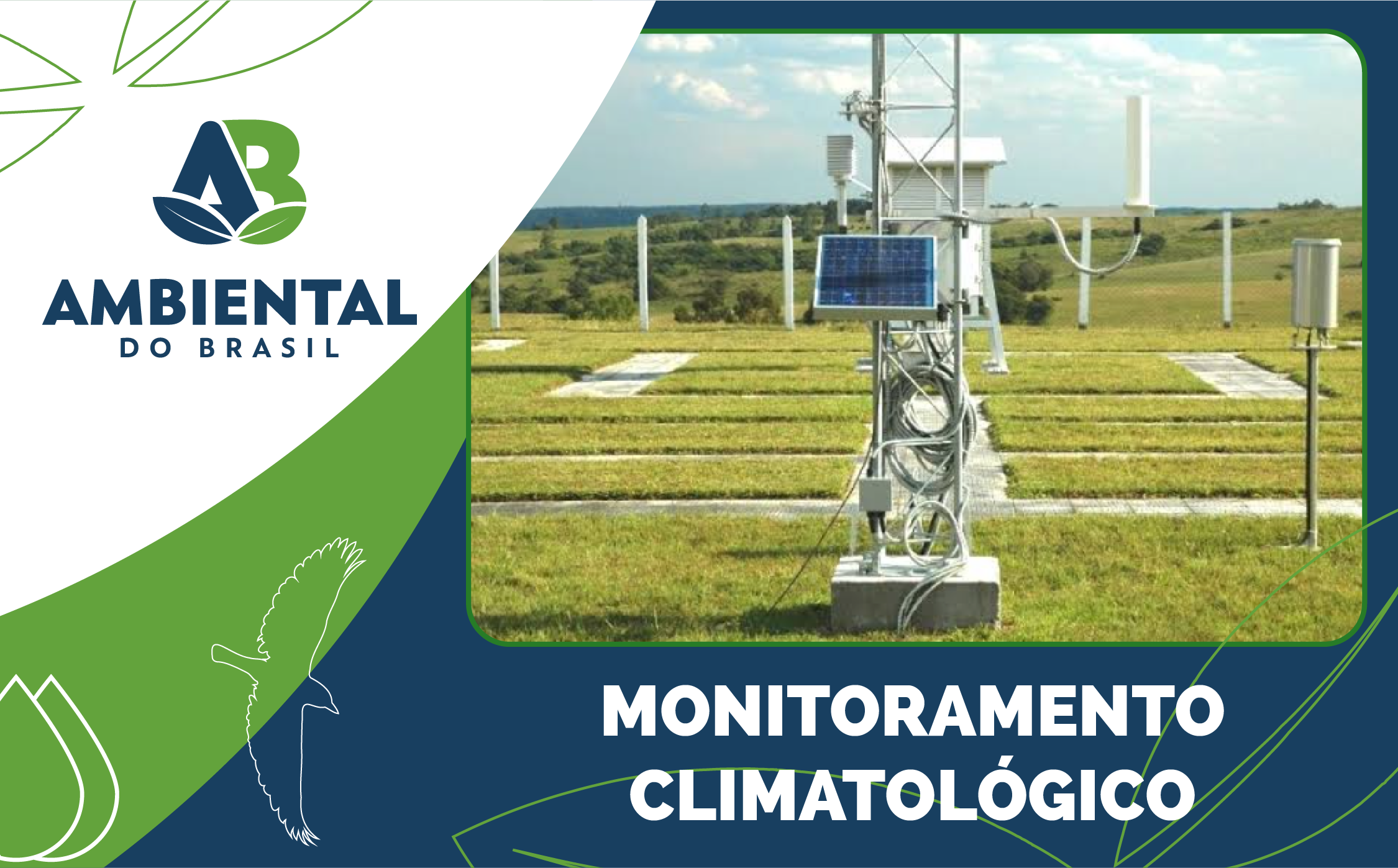 Monitoramento climatológico - Ambiental do Brasil